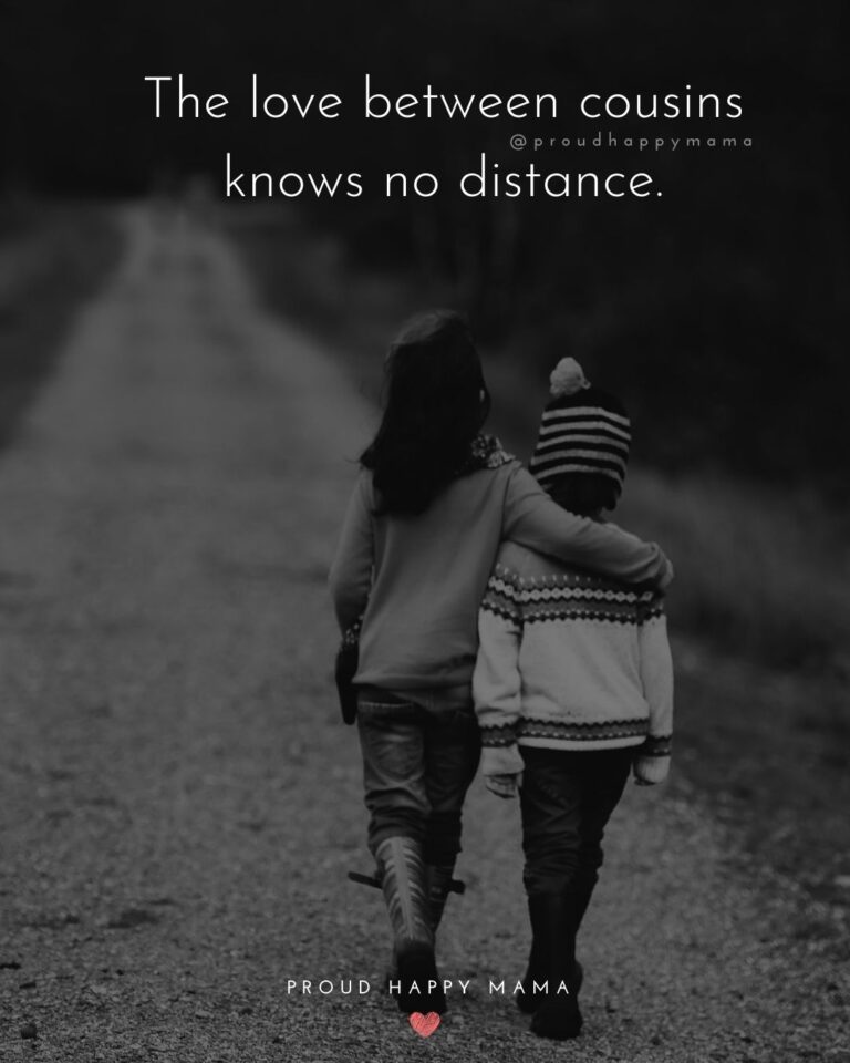 85 Cousin Quotes And Sayings (With Images)
