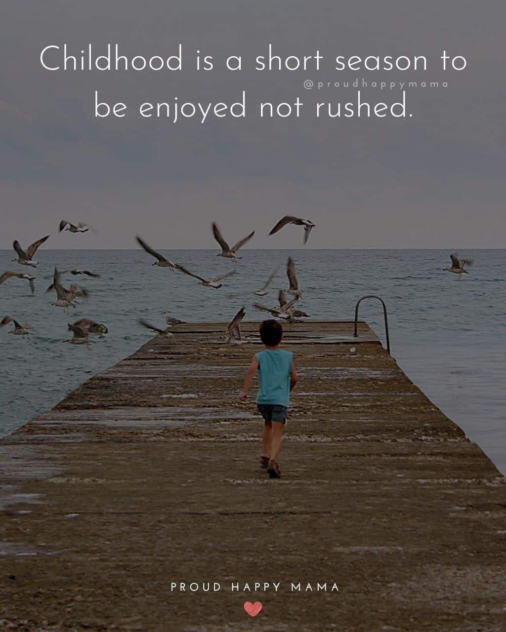 70 Childhood Quotes And Sayings (With Images)