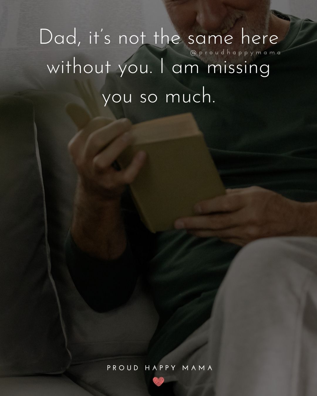 100 Heartfelt Missing Dad Quotes (With Images)
